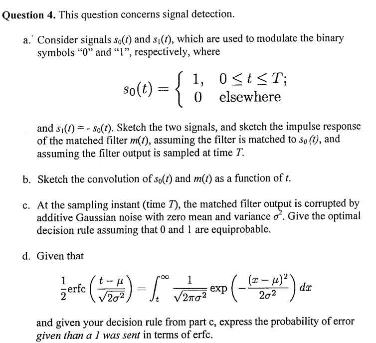 Solved Question 4. ﻿This question concerns signal | Chegg.com