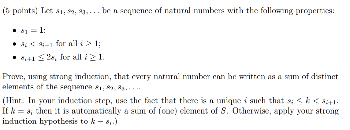 Solved (5 points) Let s1,s2,s3,… be a sequence of natural | Chegg.com