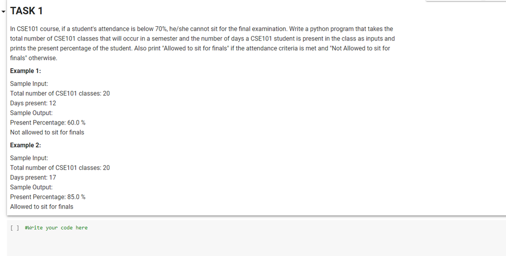 Solved TASK 1 In CSE101 course, if a student's attendance is | Chegg.com