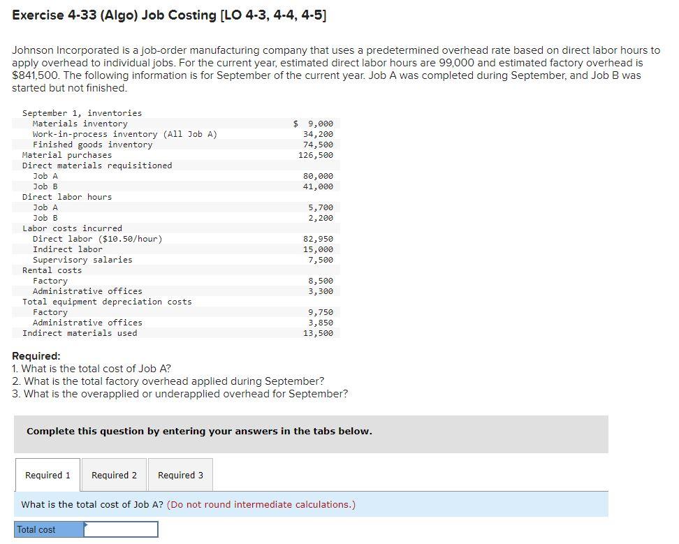 Solved Exercise 4-33 (Algo) Job Costing [LO 4-3, 4-4, 4-5] | Chegg.com