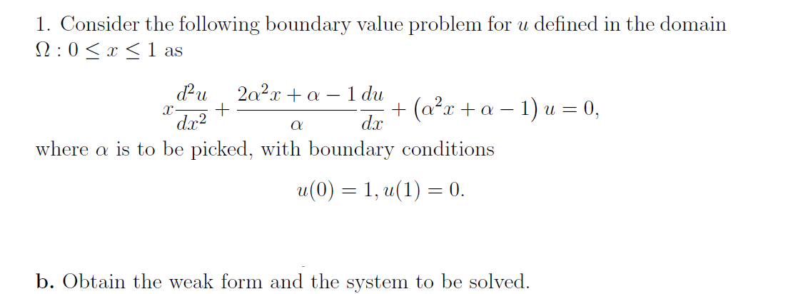 Solved 1. Consider the following boundary value problem for | Chegg.com
