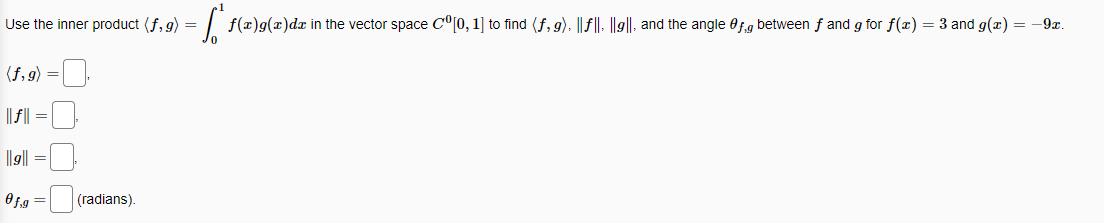 Solved Use the inner product f,g =∫01f(x)g(x)dx in the | Chegg.com