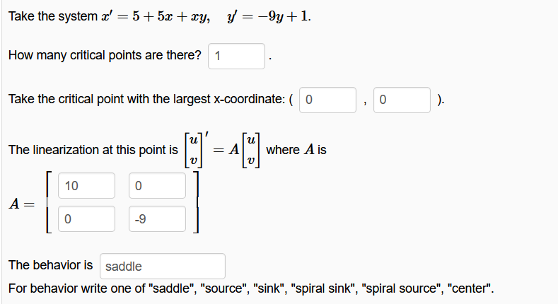 Solved Take the system x′=5+5x+xy,y′=−9y+1 How many critical | Chegg.com