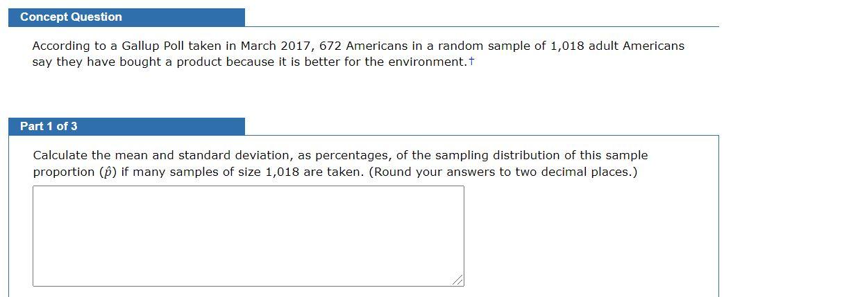 Solved Concept Question According to a Gallup Poll taken in | Chegg.com