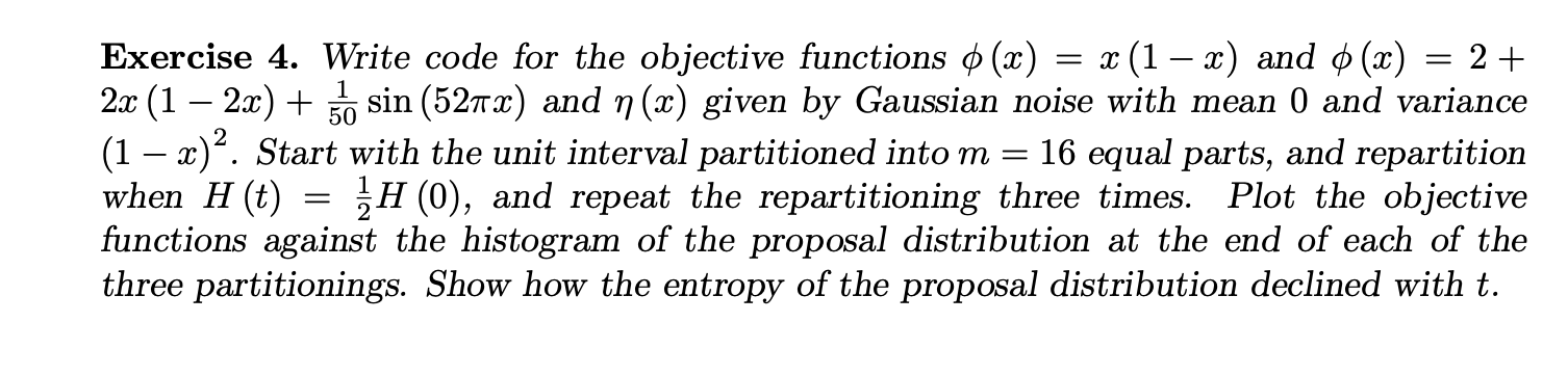 Solved Exercise 4. ﻿Write code for the objective functions | Chegg.com