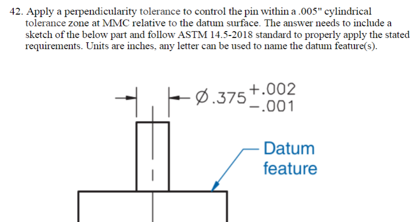 Solved Sketch and dimension a theoretical functional gage to | Chegg.com