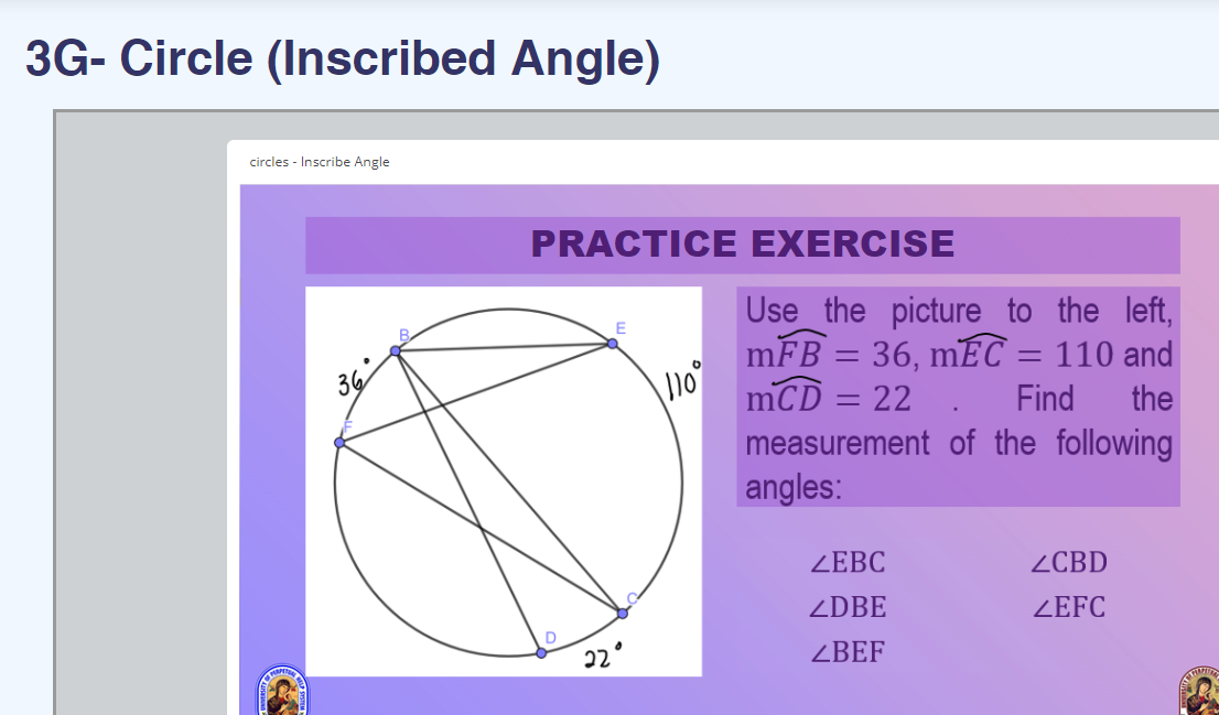 Solved 3G- ﻿Circle (Inscribed Angle)PRACTICE EXERCISEUse the | Chegg.com