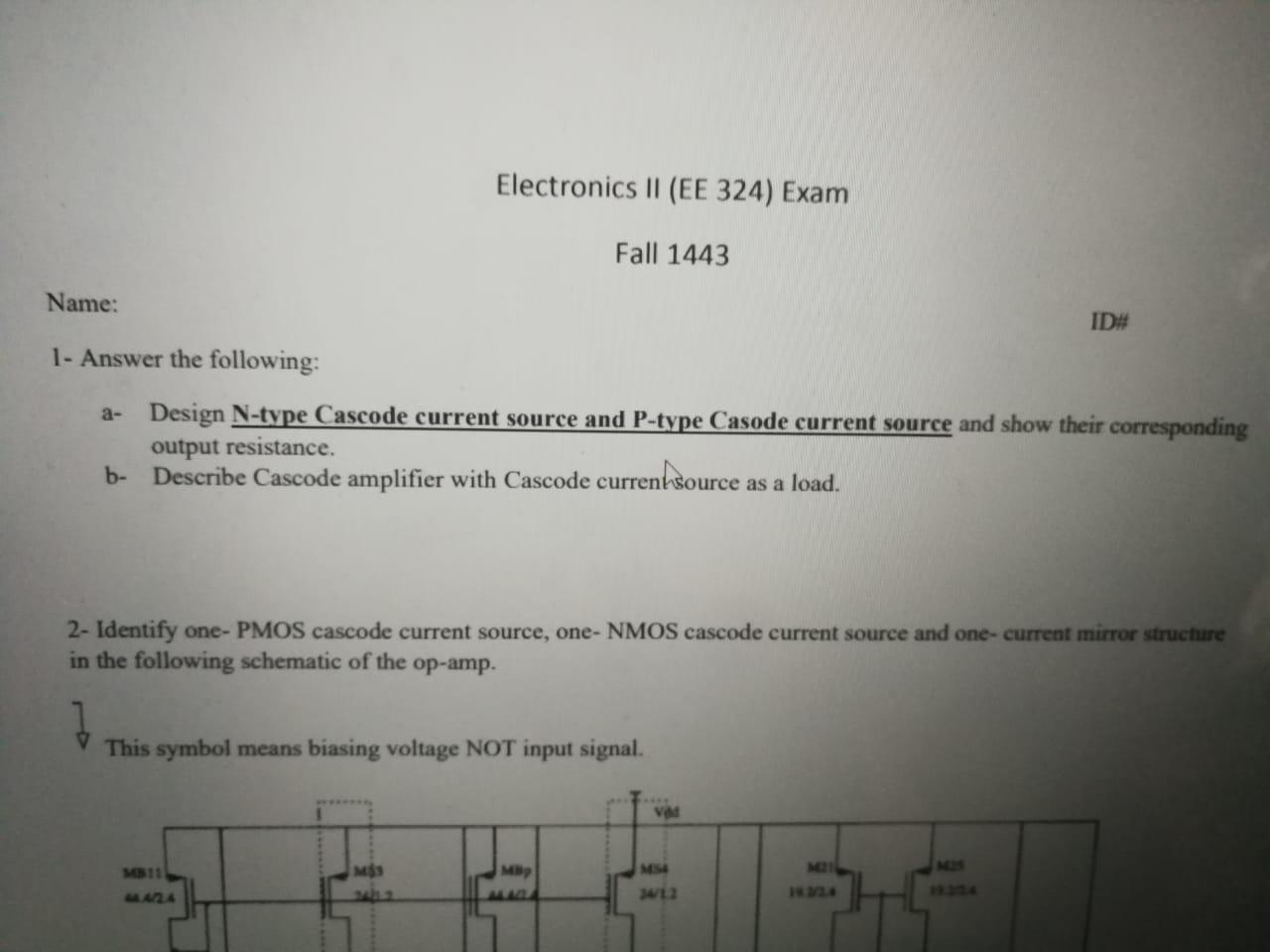 Solved Electronics II (EE 324) Exam Fall 1443 Name: ID# 1 - | Chegg.com