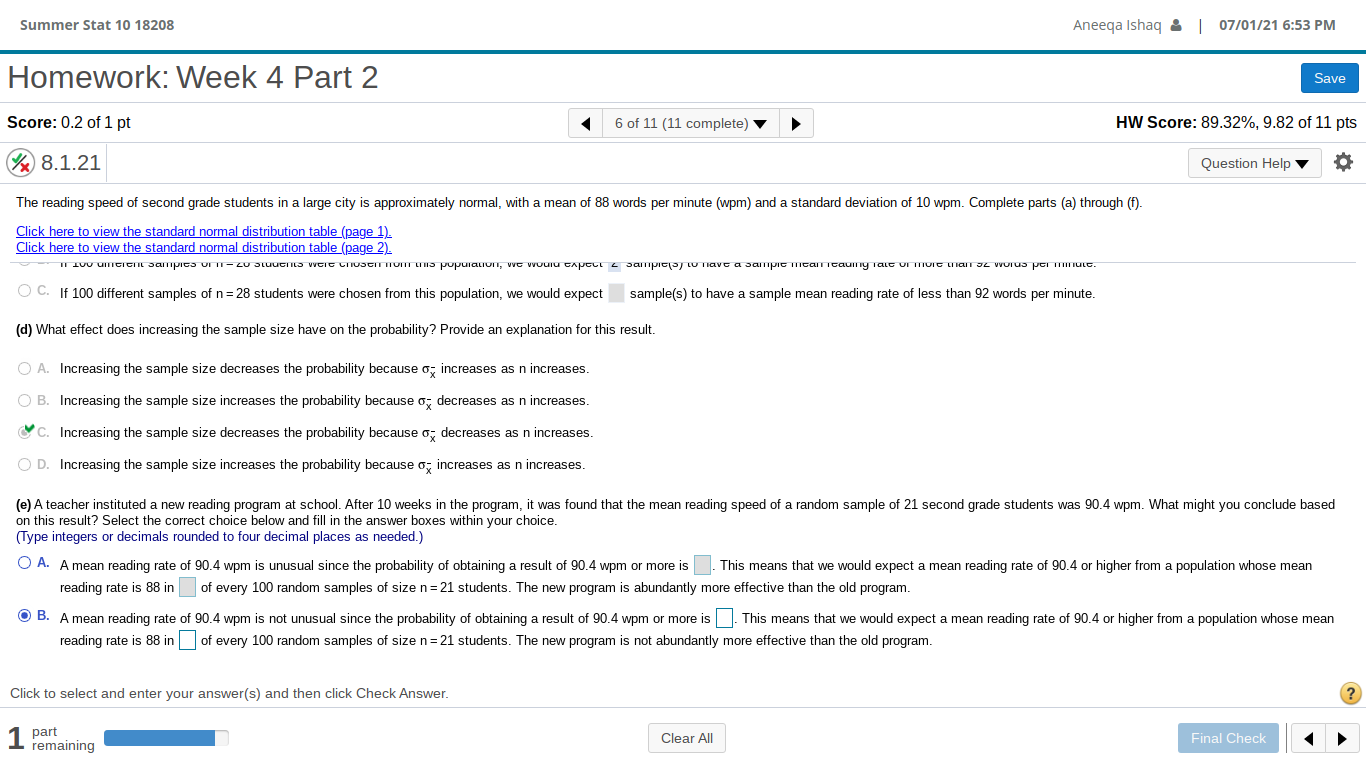Solved Summer Stat 10 18208 Aneeqa Ishaq & | 07/01/21 6:53 | Chegg.com
