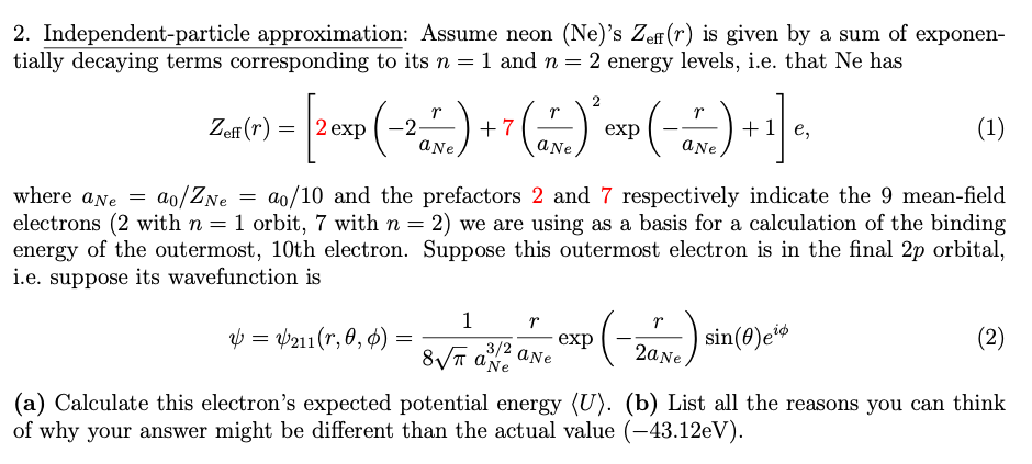 Solved 2. Independent particle approximation: Assume neon | Chegg.com