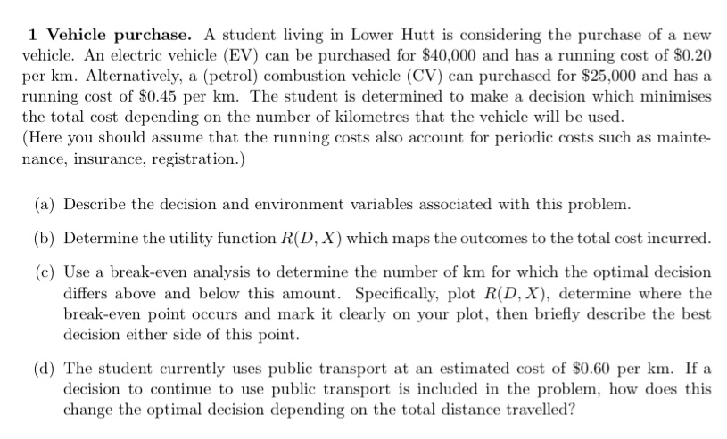 Solved 1 Vehicle purchase. A student living in Lower Hutt is | Chegg.com