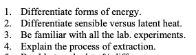 Solved 1. Differentiate forms of energy. 2. Differentiate | Chegg.com