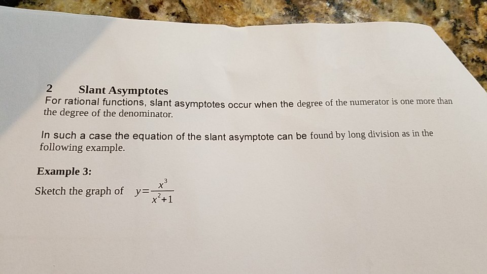 Solved 2 Slant Asymptotes For rational functions, slant | Chegg.com