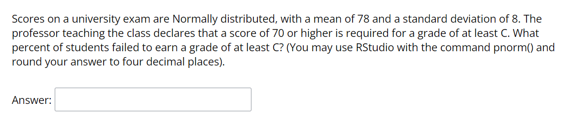Solved Scores on a university exam are Normally distributed, | Chegg.com