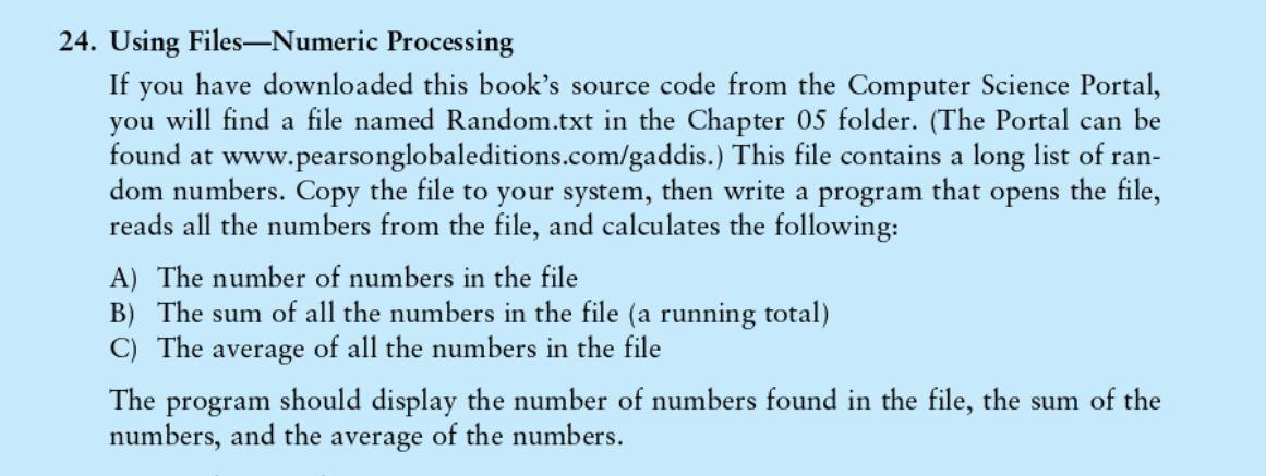 Solved 24. Using Files—Numeric Processing If you have | Chegg.com