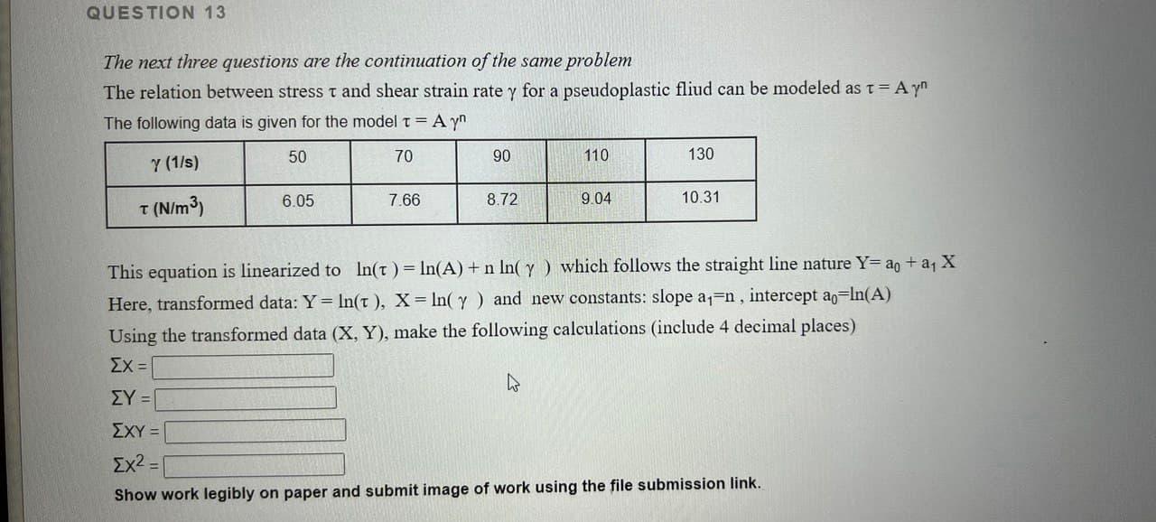 Solved QUESTION 13 The next three questions are the | Chegg.com