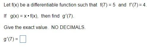 Solved Let f(x) be a differentiable function such that | Chegg.com