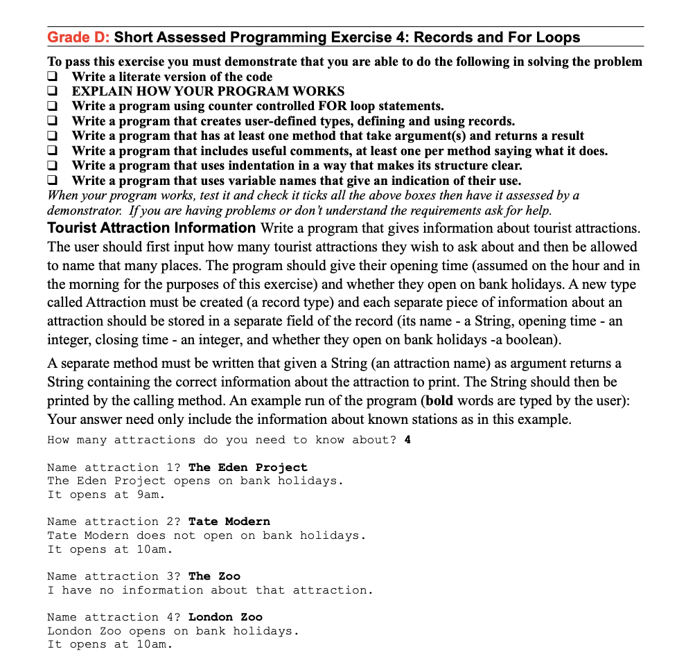 Solved D Grade D: Short Assessed Programming Exercise 4: | Chegg.com Solved D Grade D: Short Assessed Programming Exercise 4: | Chegg.com
