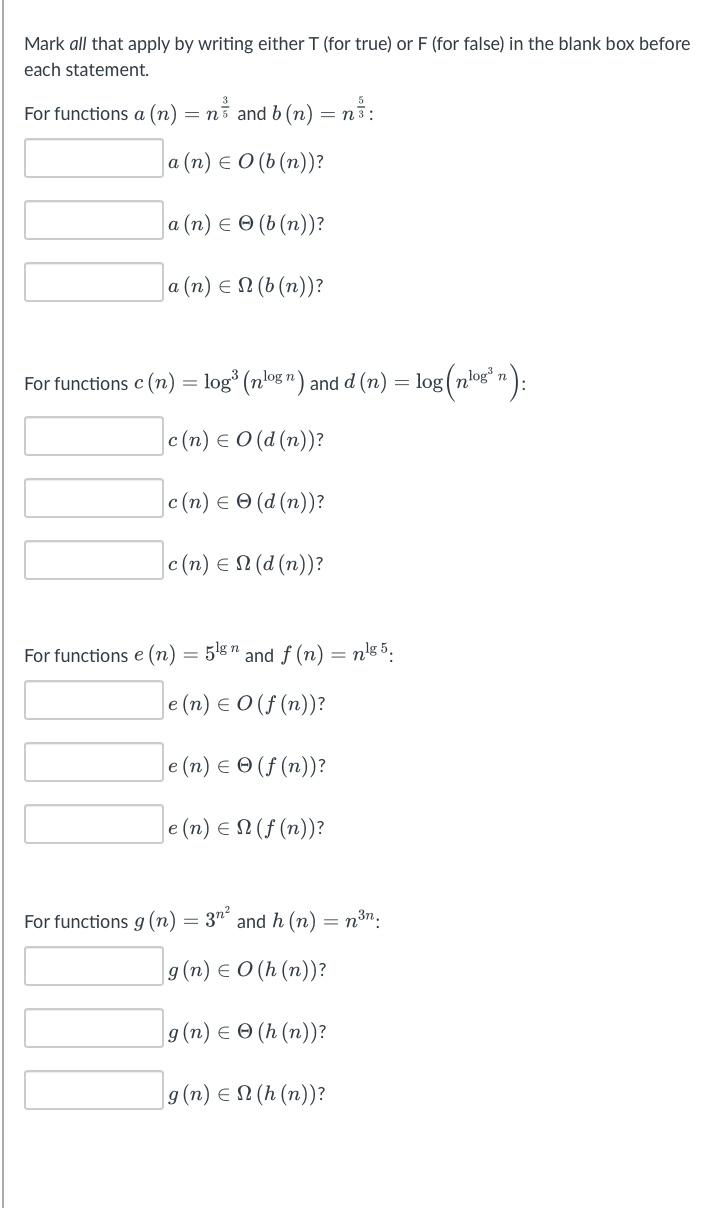 Solved Mark all that apply by writing either T (for true) or | Chegg.com