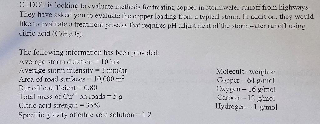 Solved CTDOT is looking to evaluate methods for treating | Chegg.com