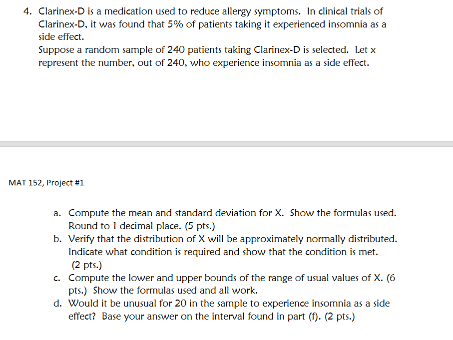 Solved 4. Clarinex-D is a medication used to reduce allergy | Chegg.com