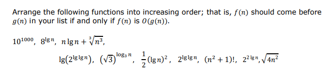 Solved Arrange the following functions into increasing | Chegg.com