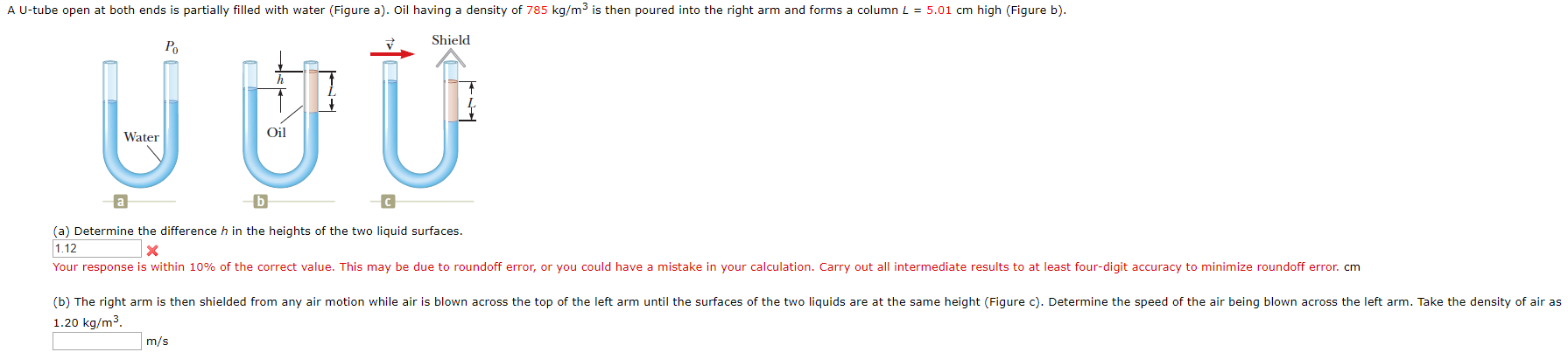 Solved A U-tube open at both ends is partially filled with | Chegg.com