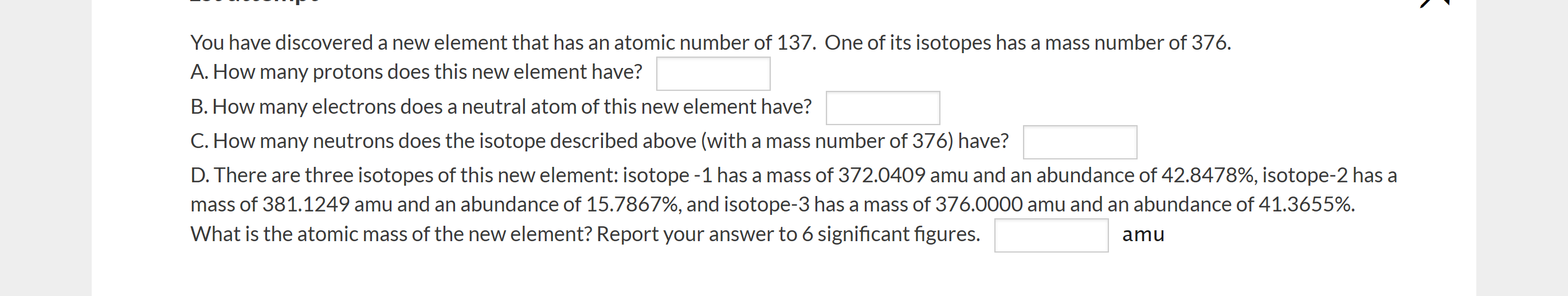 Solved You have discovered a new element that has an atomic | Chegg.com