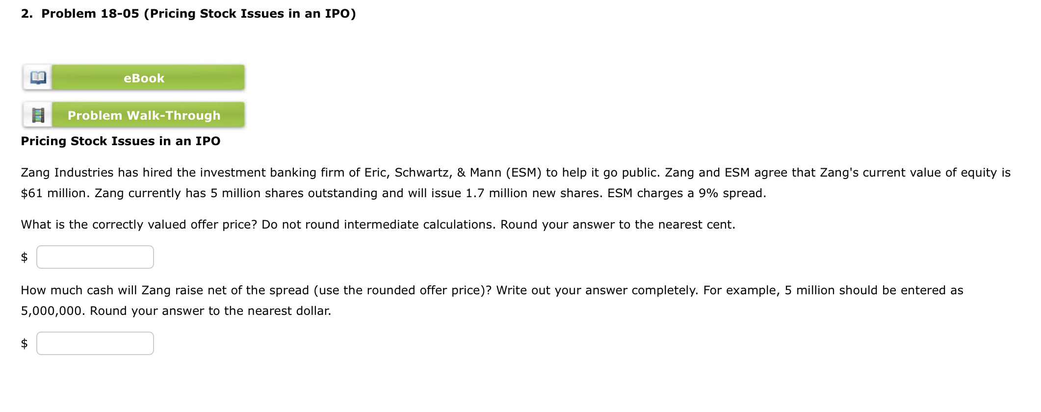 Solved 2. Problem 18-05 (Pricing Stock Issues in an IPO) | Chegg.com
