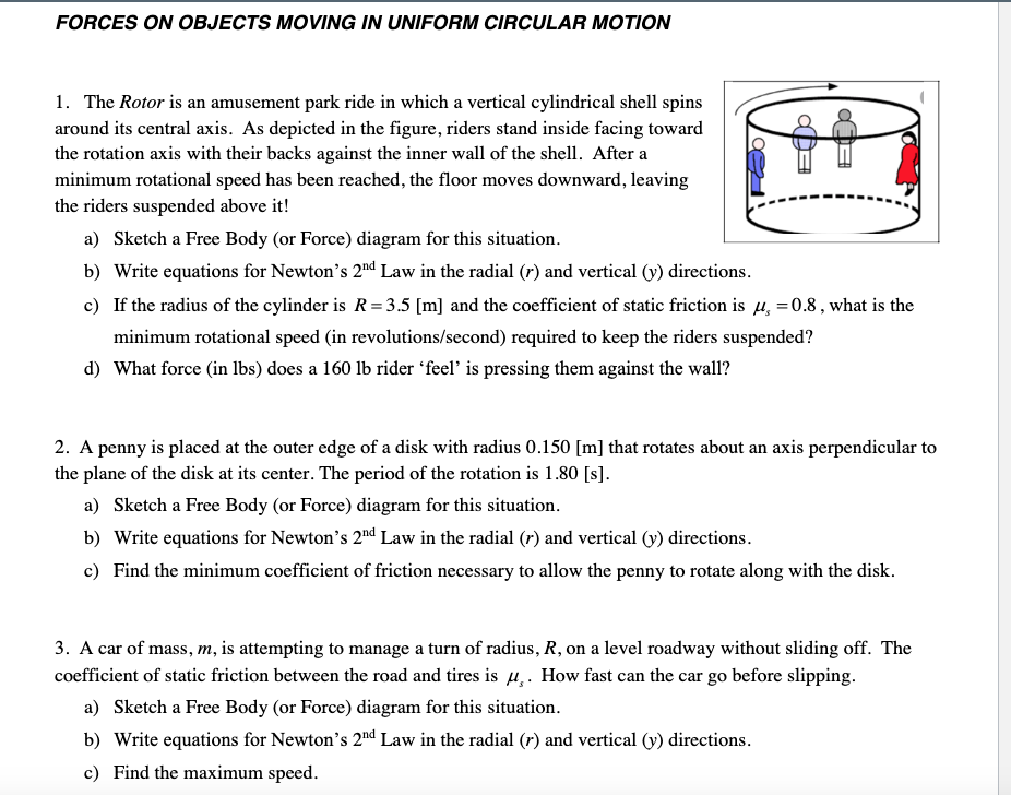 Solved FORCES ON OBJECTS MOVING IN UNIFORM CIRCULAR MOTION | Chegg.com