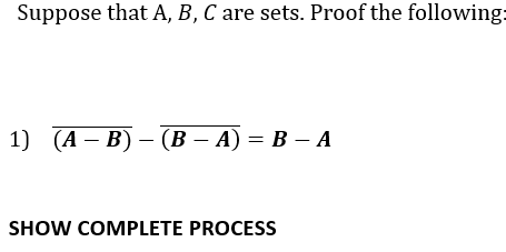 Solved Suppose that A, B, C are sets. Proof the following: | Chegg.com