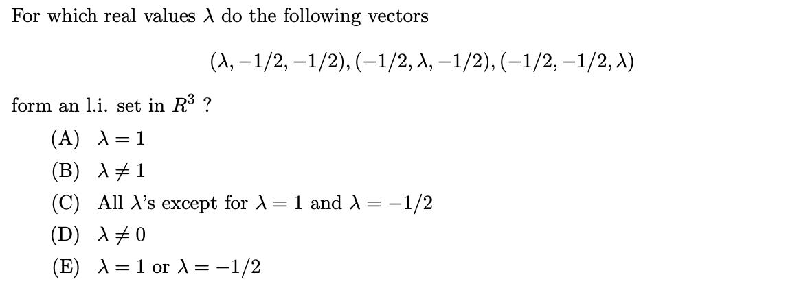 Solved For which real values λ do the following vectors | Chegg.com