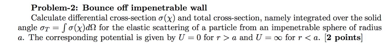 Solved Problem-2: Bounce off impenetrable wall Calculate | Chegg.com