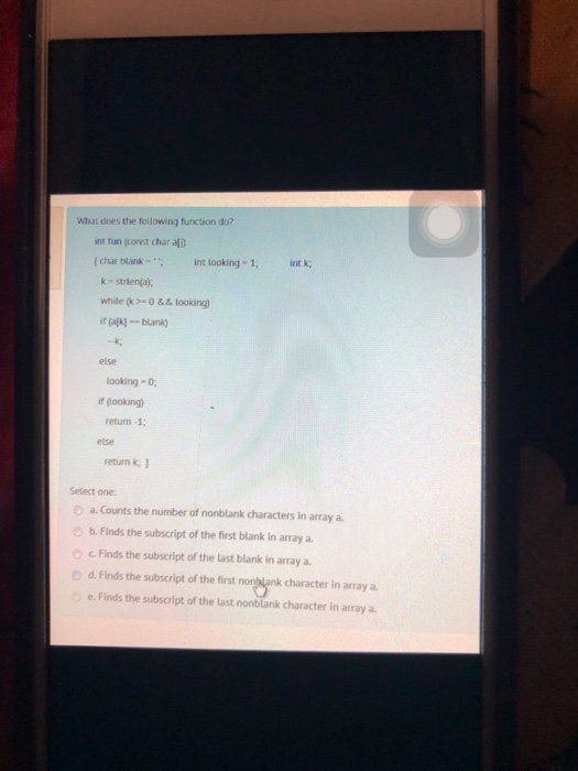Solved What does the following function do? int fun (const | Chegg.com