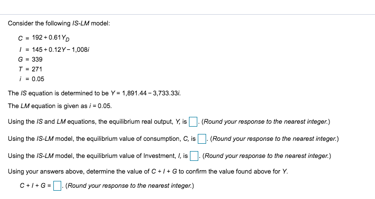 Solved Consider the following IS-LM model: 192 0.61YD C = | Chegg.com
