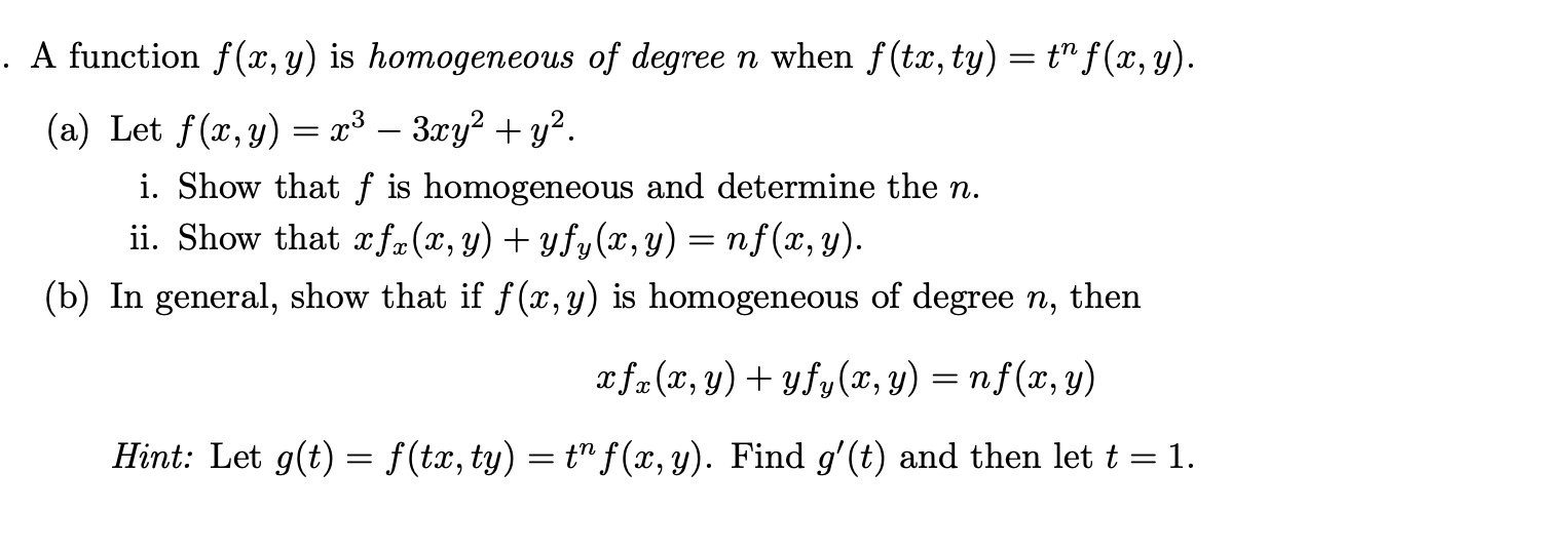 Solved . A function f(x, y) is homogeneous of degree n when | Chegg.com