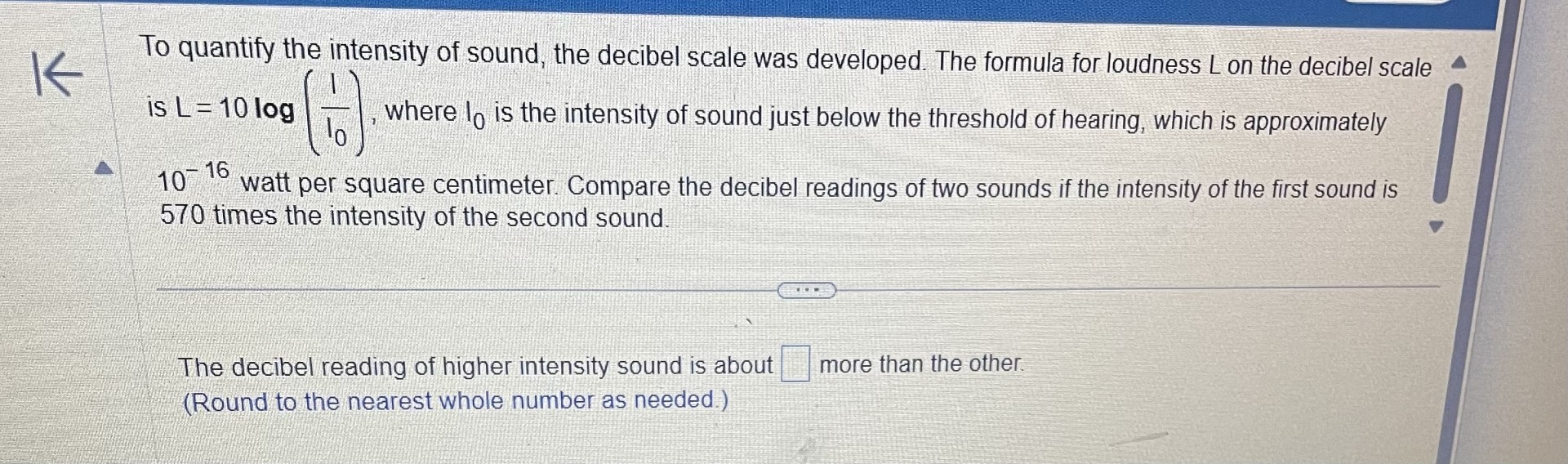 Solved To quantify the intensity of sound, the decibel scale | Chegg.com