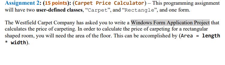 Solved Assignment 2: (15 points): (Carpet Price Calculator) | Chegg.com