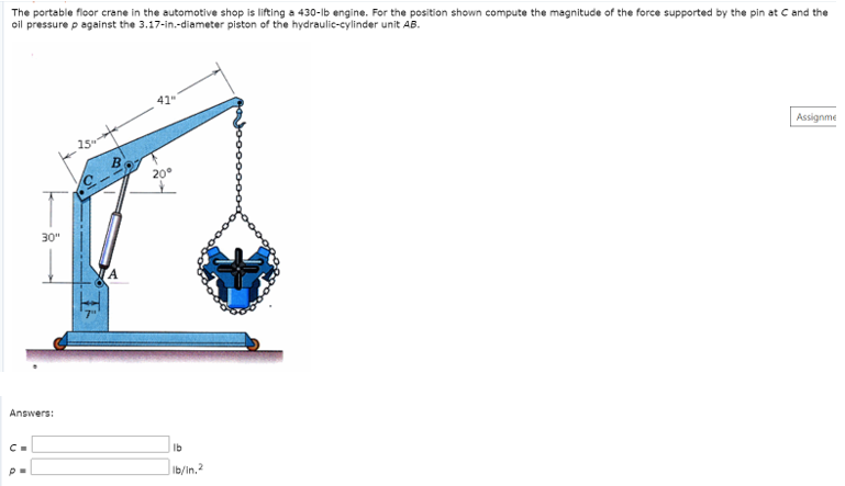 Solved The portable floor crane in the automotive shop is | Chegg.com