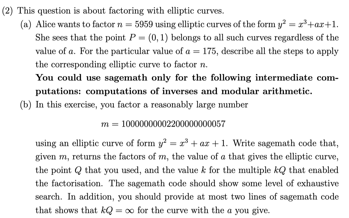 Solved (2) This question is about factoring with elliptic | Chegg.com