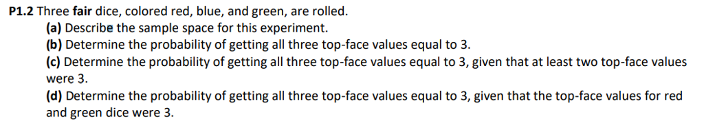 Solved P1.2 Three fair dice, colored red, blue, and green, | Chegg.com
