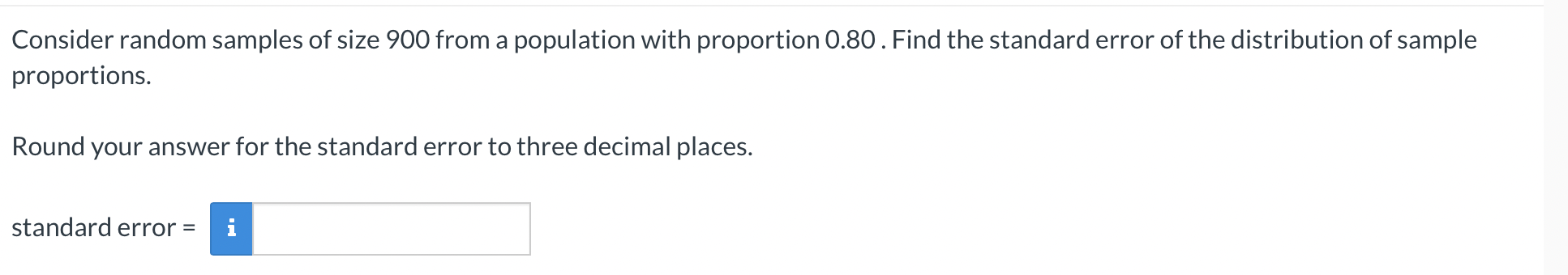 Solved Consider random samples of size 900 from a population | Chegg.com