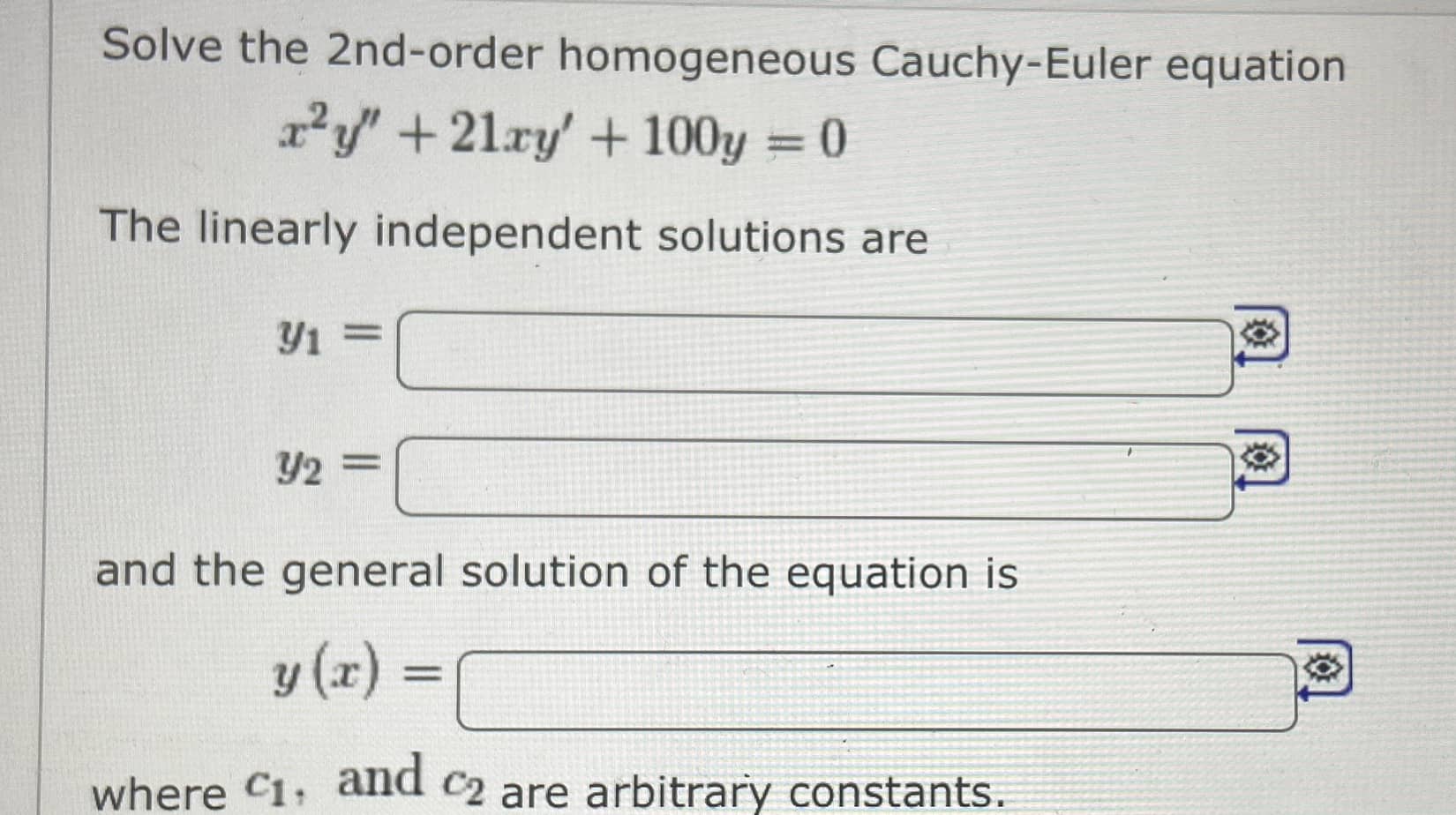 Solved Solve the 2 nd-order homogeneous Cauchy-Euler | Chegg.com