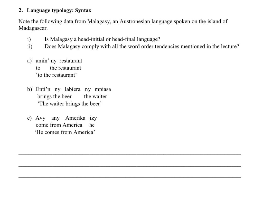 Solved 2. Language typology: Syntax Note the following data | Chegg.com