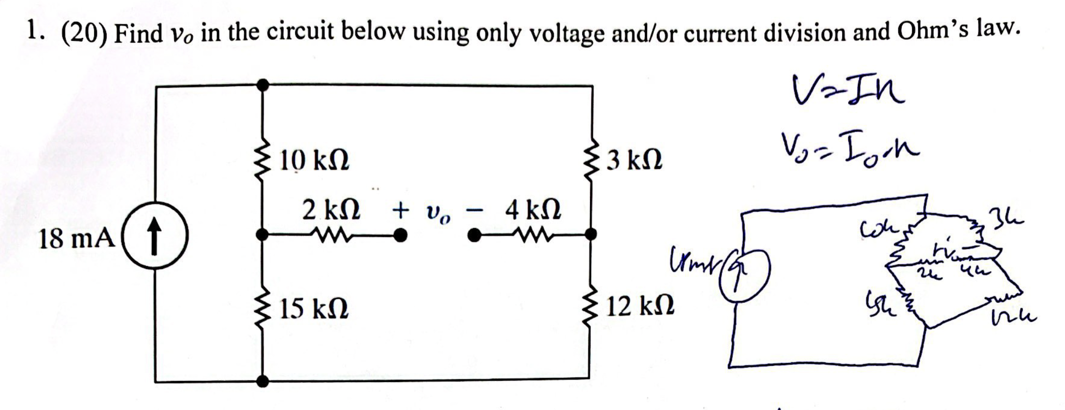 Solved 1. (20) Find vo in the circuit below using only | Chegg.com