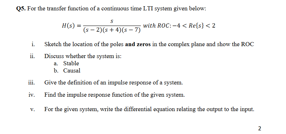 Solved Q5. For the transfer function of a continuous time | Chegg.com