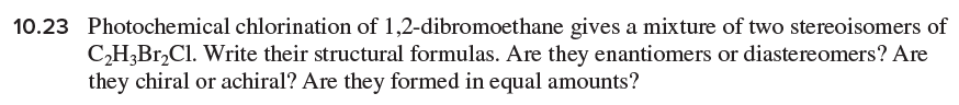 Solved 10.23 Photochemical chlorination of 1,2-dibromoethane | Chegg.com