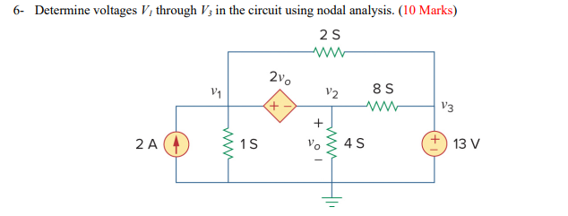 Solved Determine voltages Vl through V3 in the circuit using | Chegg.com