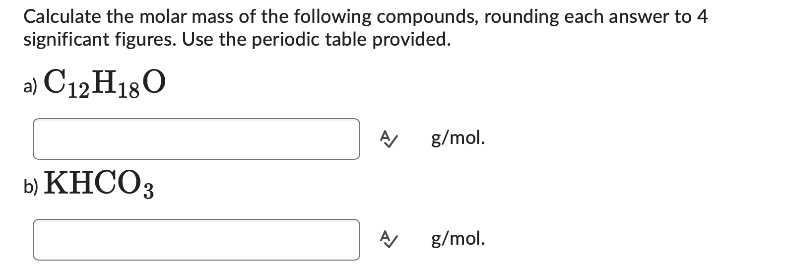 Calculate the molar mass of the following compounds, | Chegg.com