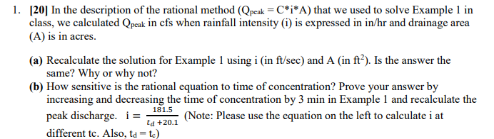 Solved [20] Determine the 10-year peak discharge for an | Chegg.com